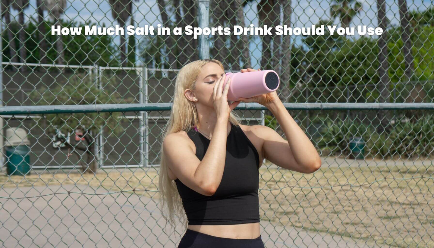 How Much Salt in a Sports Drink Should You Use - Splitflask – Splitflask: 2-In-1 Stainless Steel ...